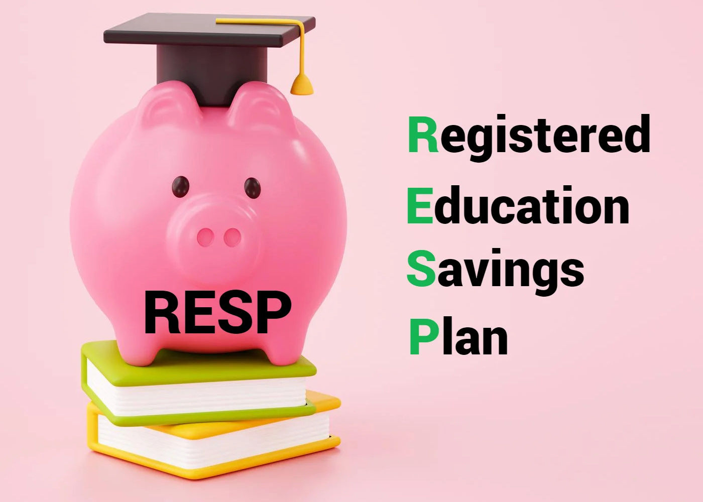 What Is An RESP? A Complete Canadian Parent’s Guide To Registered ...